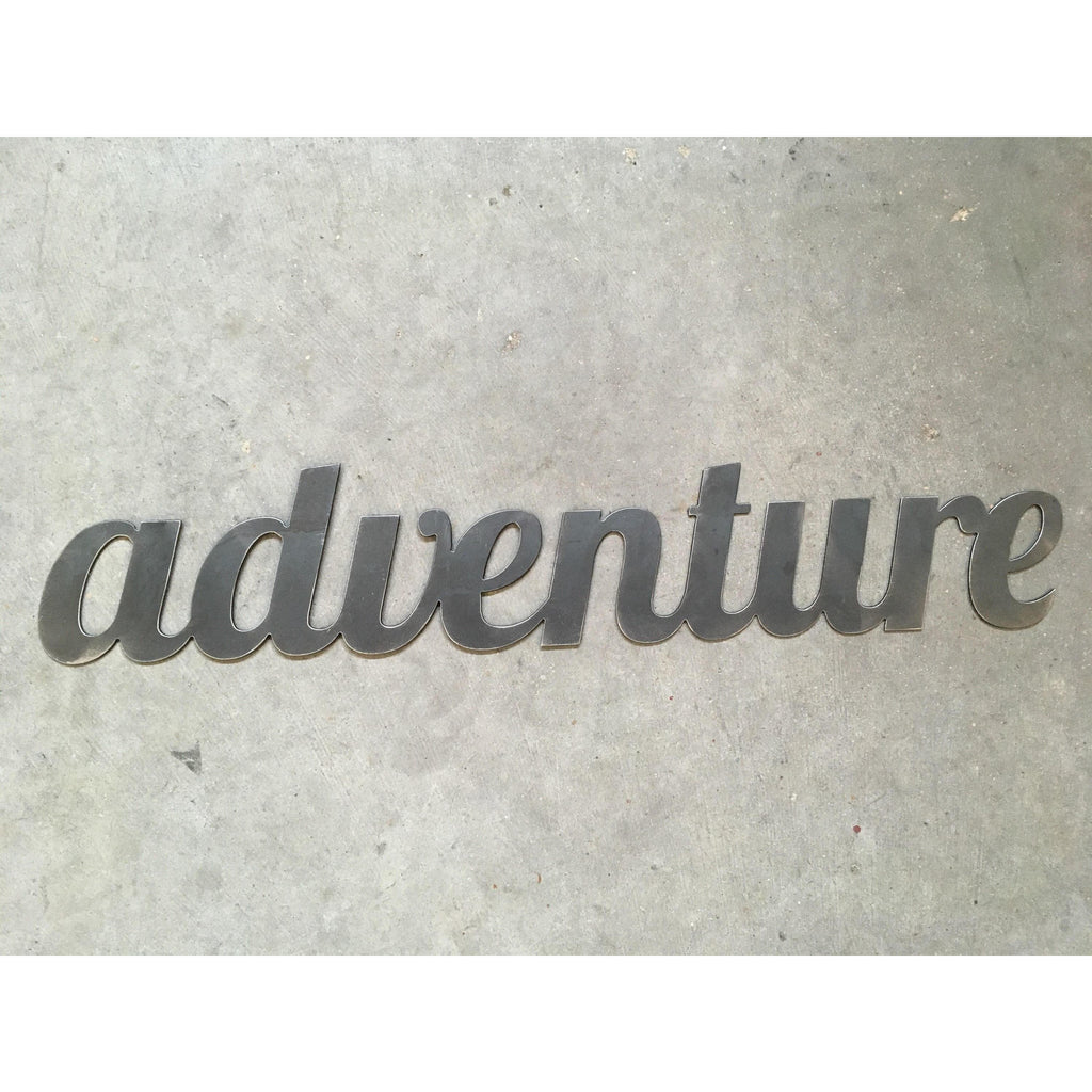 Adventure - Metal Word Sign - Think Metal CNC – ThinkMetal